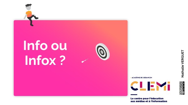 Info ou infox ? Premières impressions | Genially