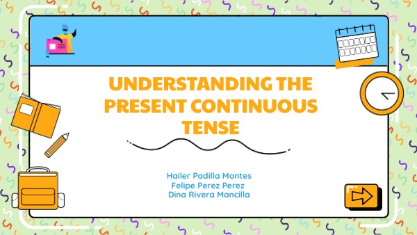 Presentación presente continuo | Genially