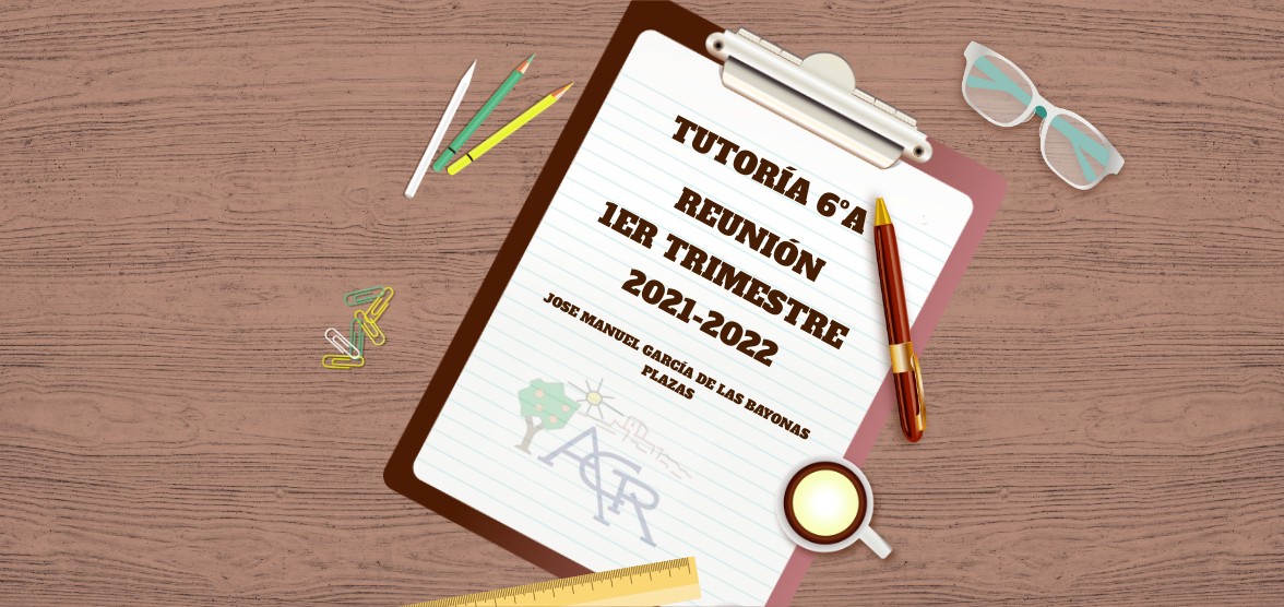 REUNIÓN 1ER TRIMESTRE 21/22 | Genially