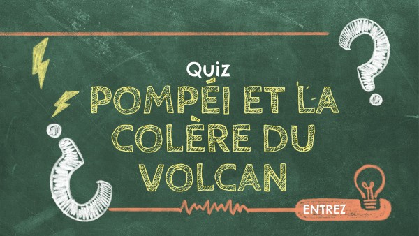 Pompéi ou la colère du volcan | Genially