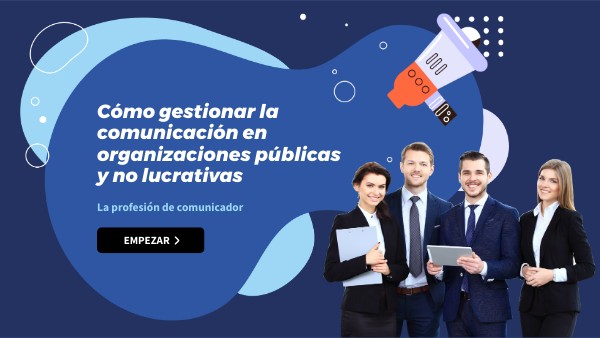 U2_T1_RC_ Presentación 1_La profesión del comunicador | Genially