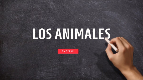 LOS ANIMALES | Genially
