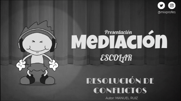 MEDIACIÓN ESCOLAR | Genially