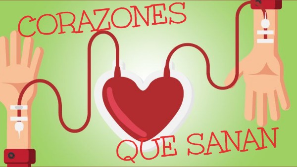 CORAZONES QUE SANAN | Genially
