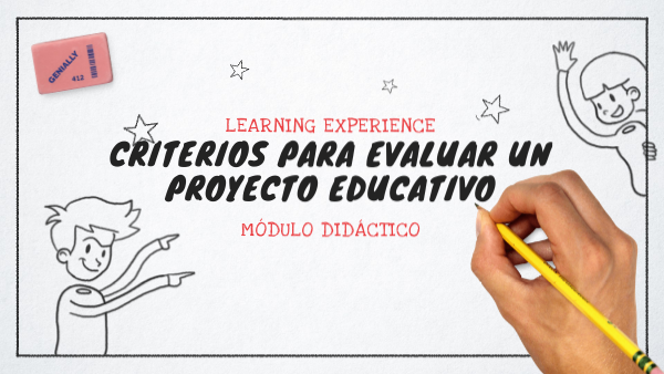 Criterios para evaluar un proyecto educativo | Genially