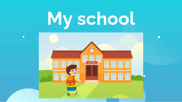 Parts of the school | Genially