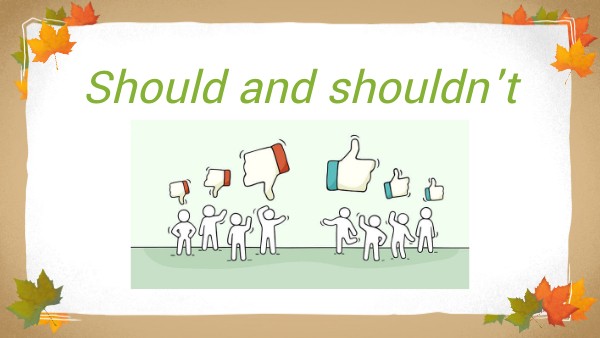 Should n' shouldn't - 4