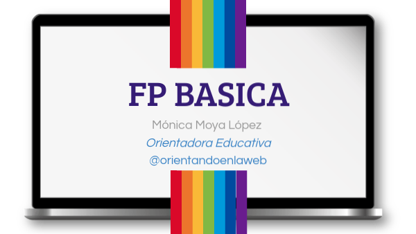 FP BASICA Mónica Moya | Genially
