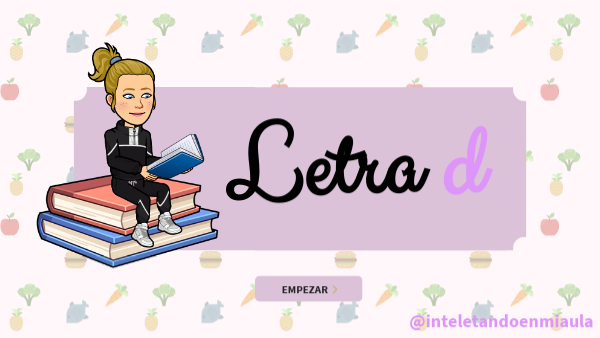 Letra D | Genially