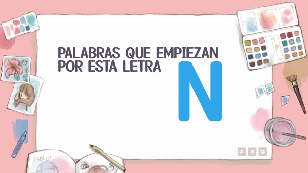 Letra N | Genially