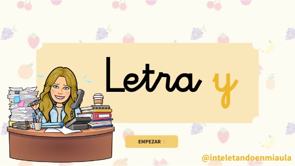 LETRA y | Genially