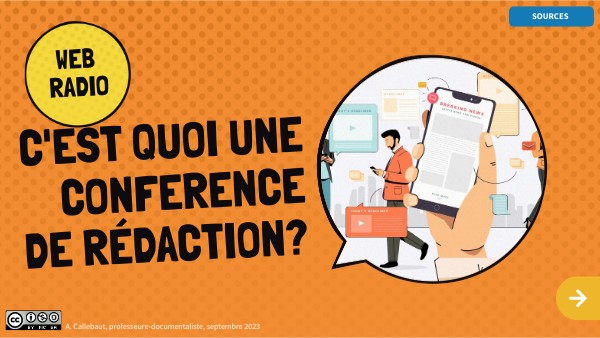 Découvrir la conférence de rédaction Radio! | Genially