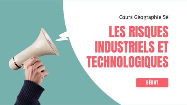 5e - Risques industriels et technologiques