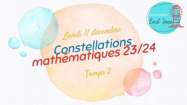 Constellations_Maths_BI_Temps_2 23 24 | Genially