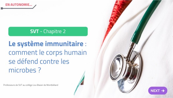Copie - 3e_cours système immunitaire | Genially
