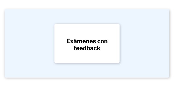Exámenes con feedback | Genially