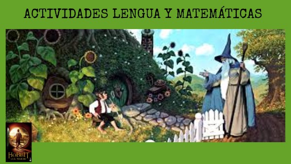 PROYECTO EL HOBBIT 6º PRIMARIA | Genially