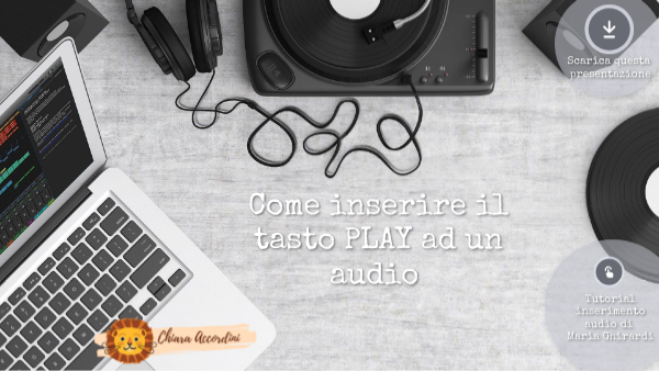 TUTORIAL INSERIMENTO TASTO PLAY AUDIO | Genially