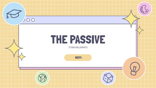 THE PASSIVE | Genially