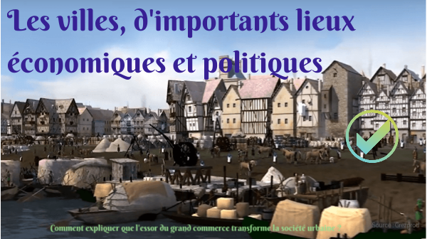 Les villes médiévales et le grand commerce
