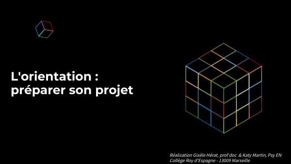 Rubik'cube de l'orientation | Genially