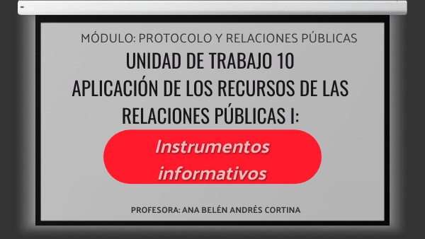 UT 10 APLICACION RECURSOS RRPP I: INSTRUMENTOS INFORMATIVOS | Genially