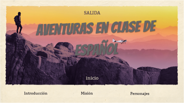 aventuras en clase de español | Genially