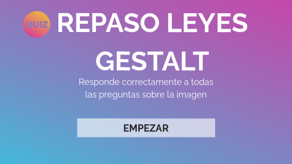 LEYES GESTALT REPASO | Genially