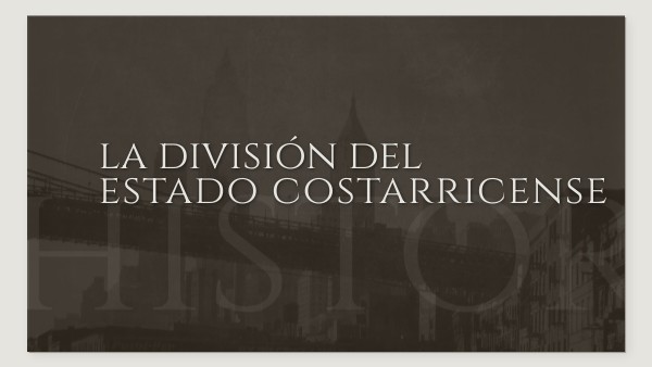 DIVISION DE PODERES DE COSTA RICA | Genially