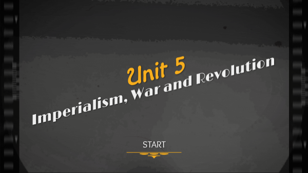 Unit 5. Imperialism, war and revolution | Genially