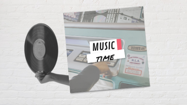 MUSIC TIME