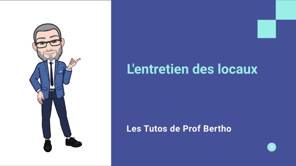 L'entretien des locaux en hébergement | Genially
