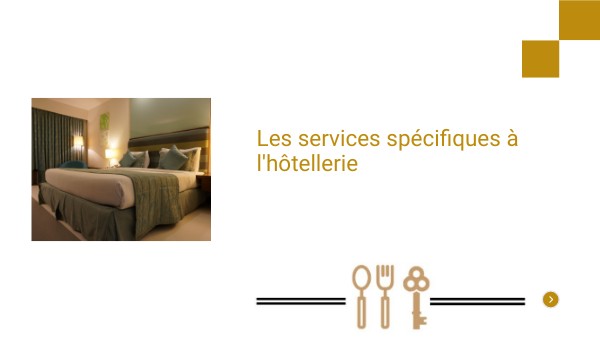Séance : Les services spécifiques à l'hôtellerie | Genially