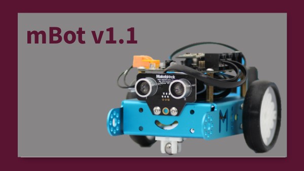 1.2 mBot v1.1 | Genially