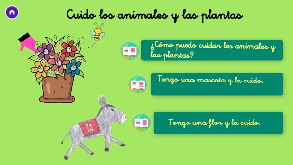4 AÑOS- CUIDO LOS ANIMALES Y LAS PLANTAS | Genially