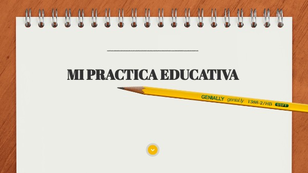 Mi practica educativa | Genially