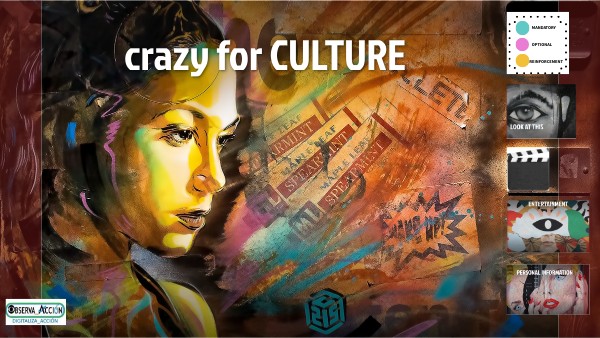CRAZY FOR CULTURE
