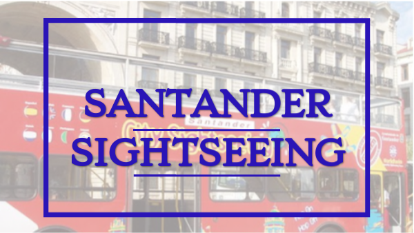 Santander Sightseeing