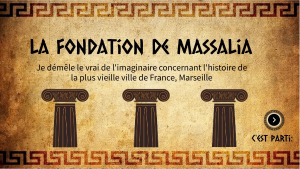 6eme la fondation de Massalia | Genially