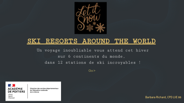 SKI RESORTS AROUND THE WORLD