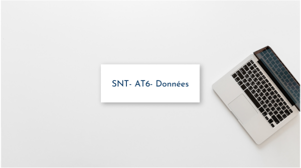 SNT-AT6- Données - Activité Open data | Genially