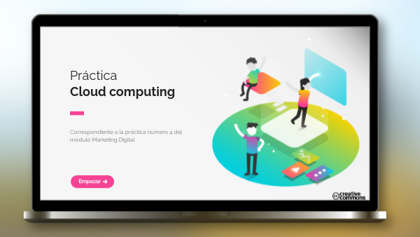 Práctica 4 CLOUD COMPUTING | Genially