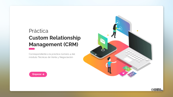 Práctica 1 CUSTOM RELATIONSHIP MANAGEMENT | Genially