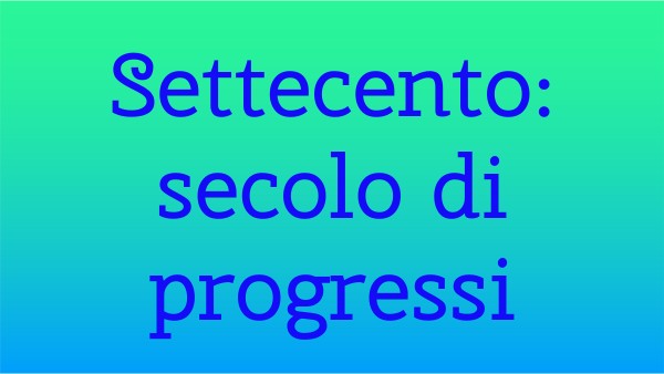 Settecento | Genially