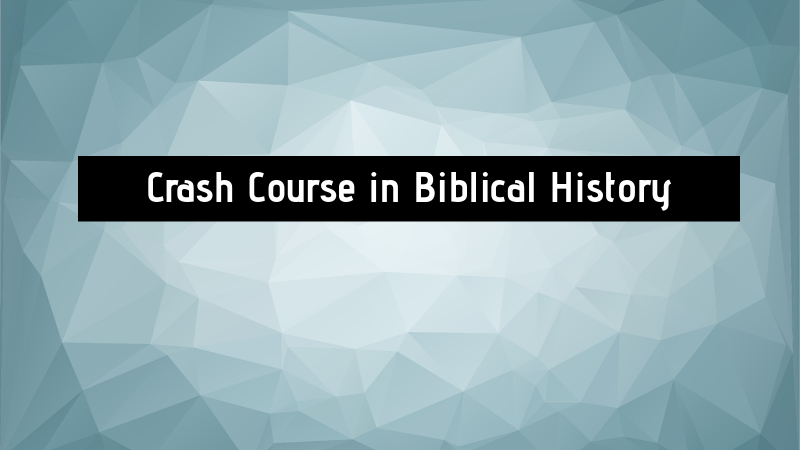 Crash Course in Biblical History Fall 2020 | Genially