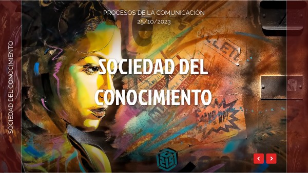 SOCIEDAD DEL CONOCIMIENTO | Genially