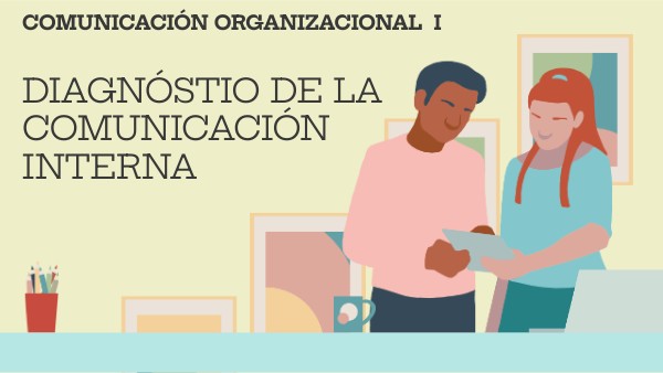 Diagnóstico de la comunicación interna | Genially
