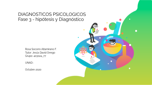 Diagnóstico Psicológico Fase 3 | Genially