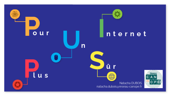 pour un internet plus sur | Genially