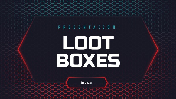 LOOT BOXES